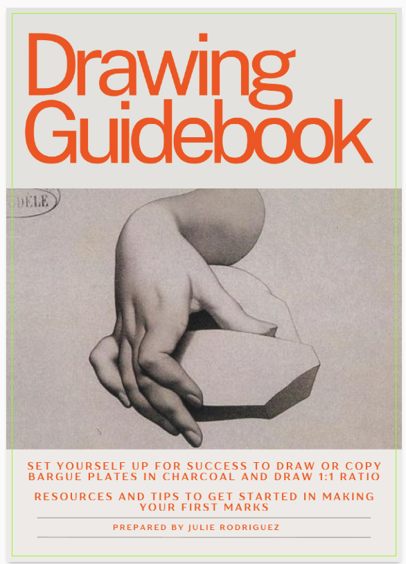 Drawing Guidebook, Getting Set Up To Draw | Julie Rodriguez Art Shop ...